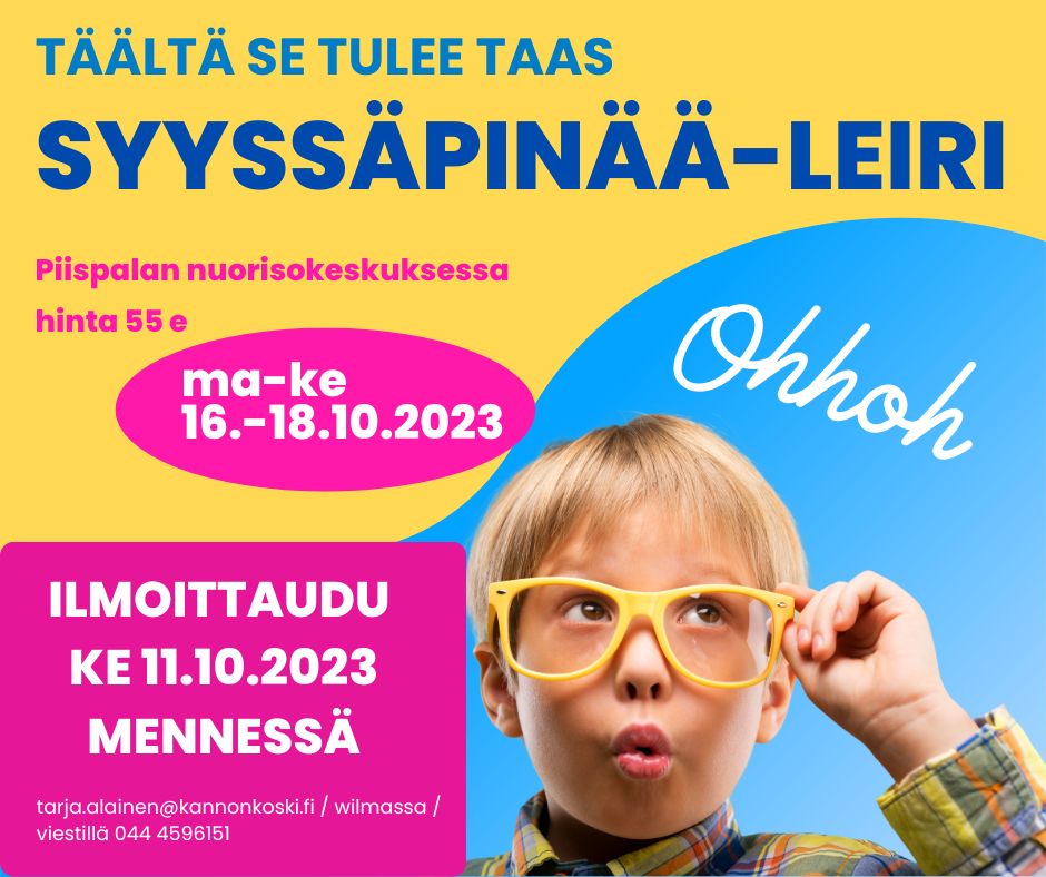 Syyssäpinääleiri | Kannonkosken kunta